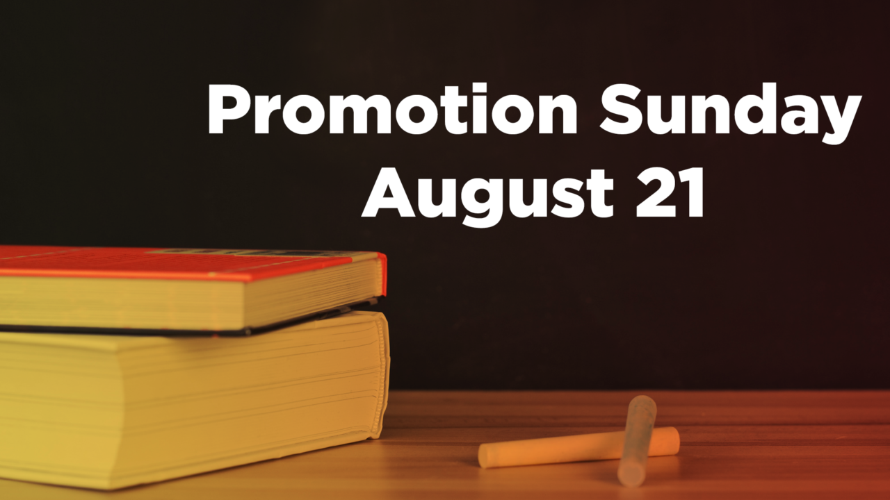 Promotion Sunday | Fee Fee Baptist Church | Bridgeton Missouri