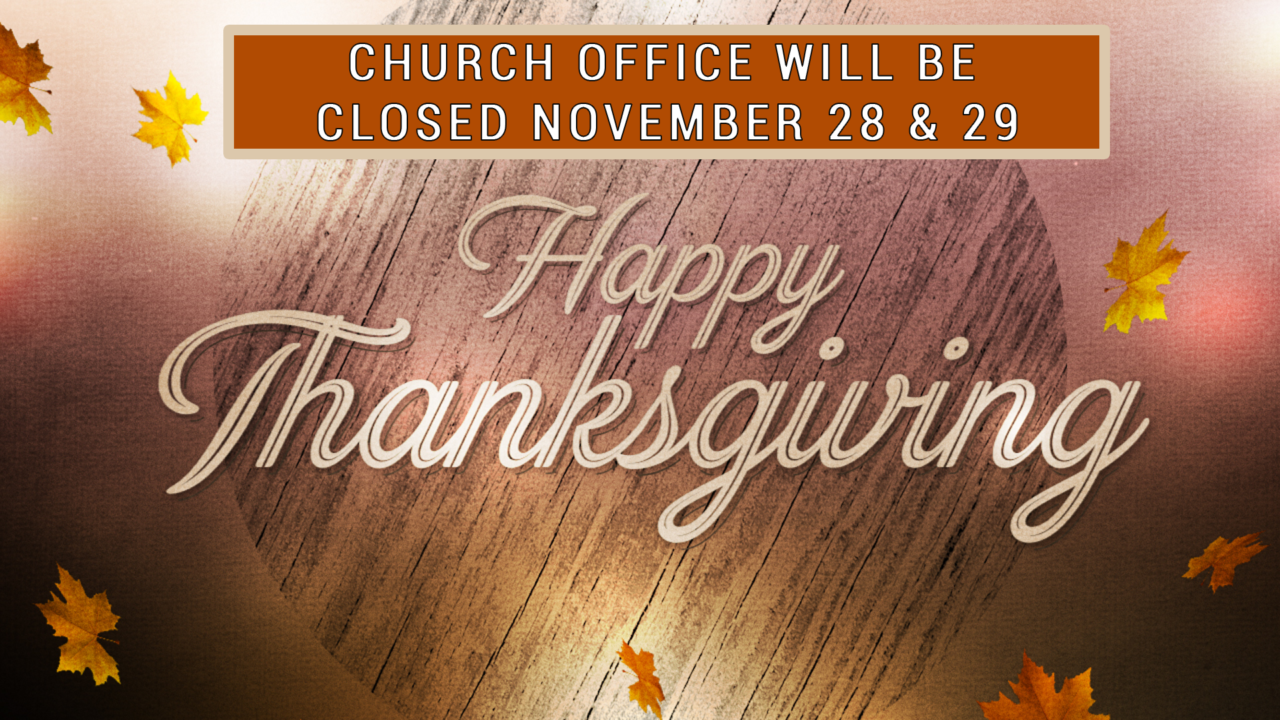Church Office Closed for Thanksgiving | Fee Fee Baptist Church ...