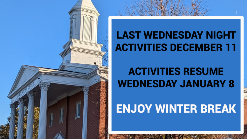 Wednesday Night Activities Winter Break | Fee Fee Baptist Church ...